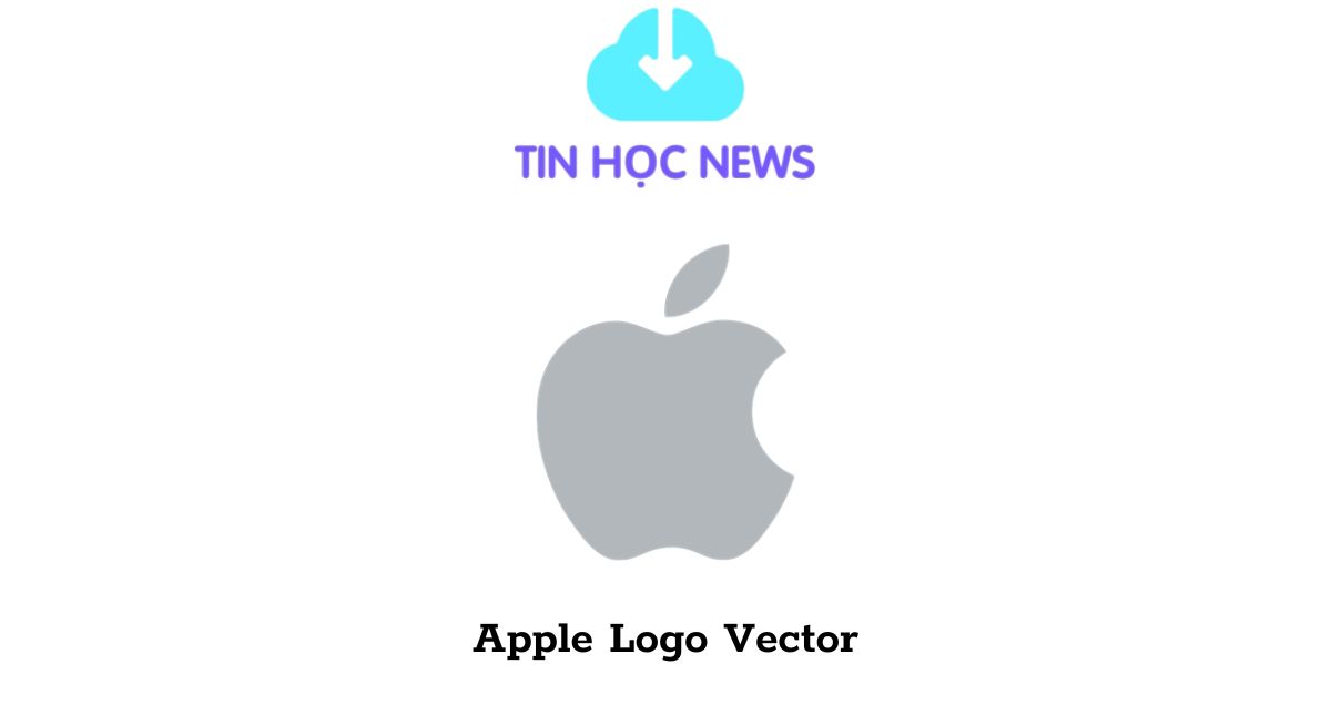 Bộ Sưu Tập Tổng Hợp 40+ Apple Logo Vector Sắc Nét Mới Nhất