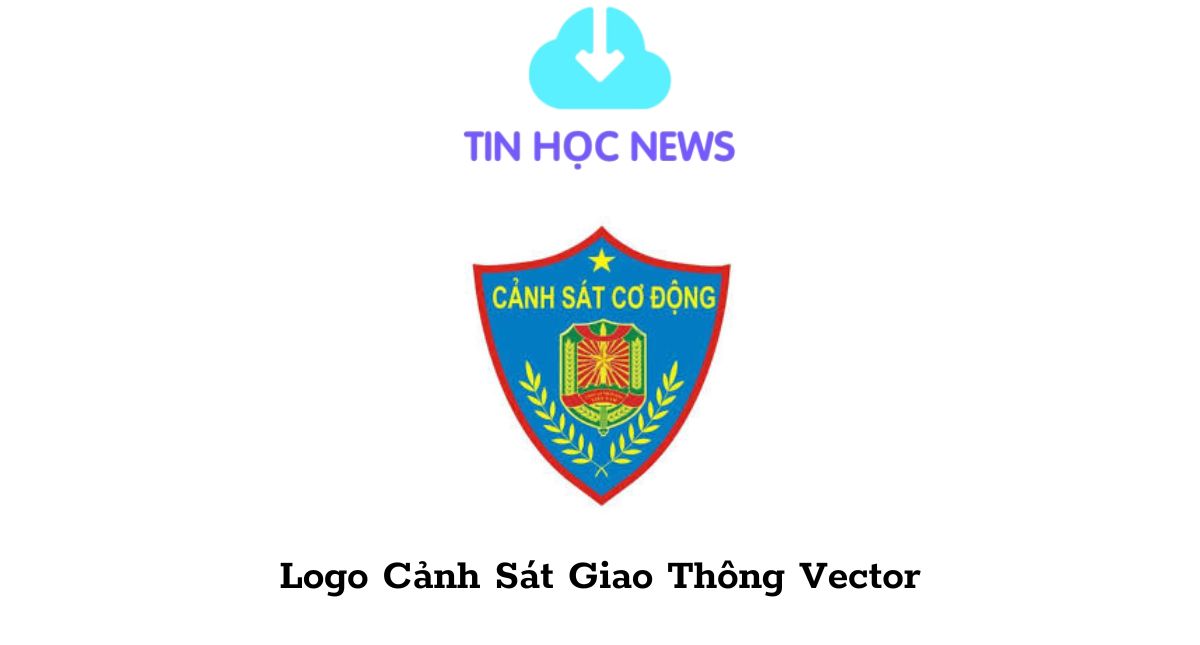 Tải Ngay 10+ Mẫu Logo Cảnh Sát Cơ Động Vector